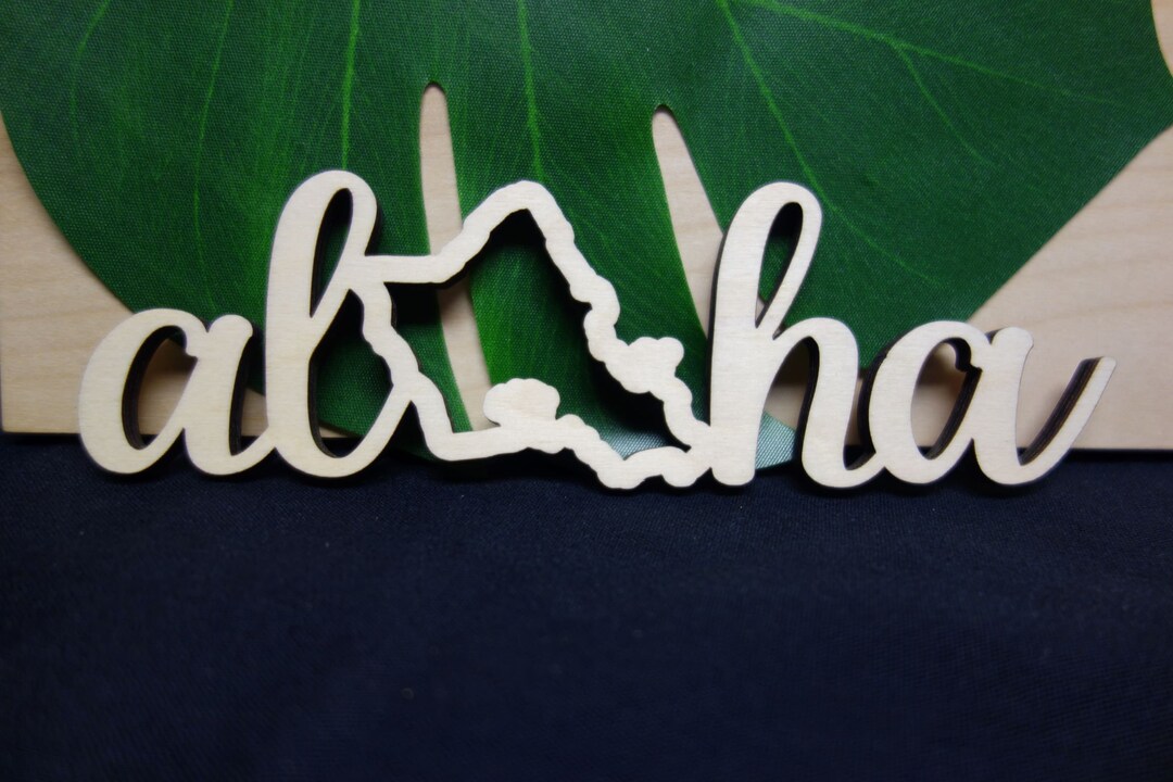 NEW ITEM: Laser Cut Small 6" Wooden Aloha W/ Oahu Island Hawaii Wood ...