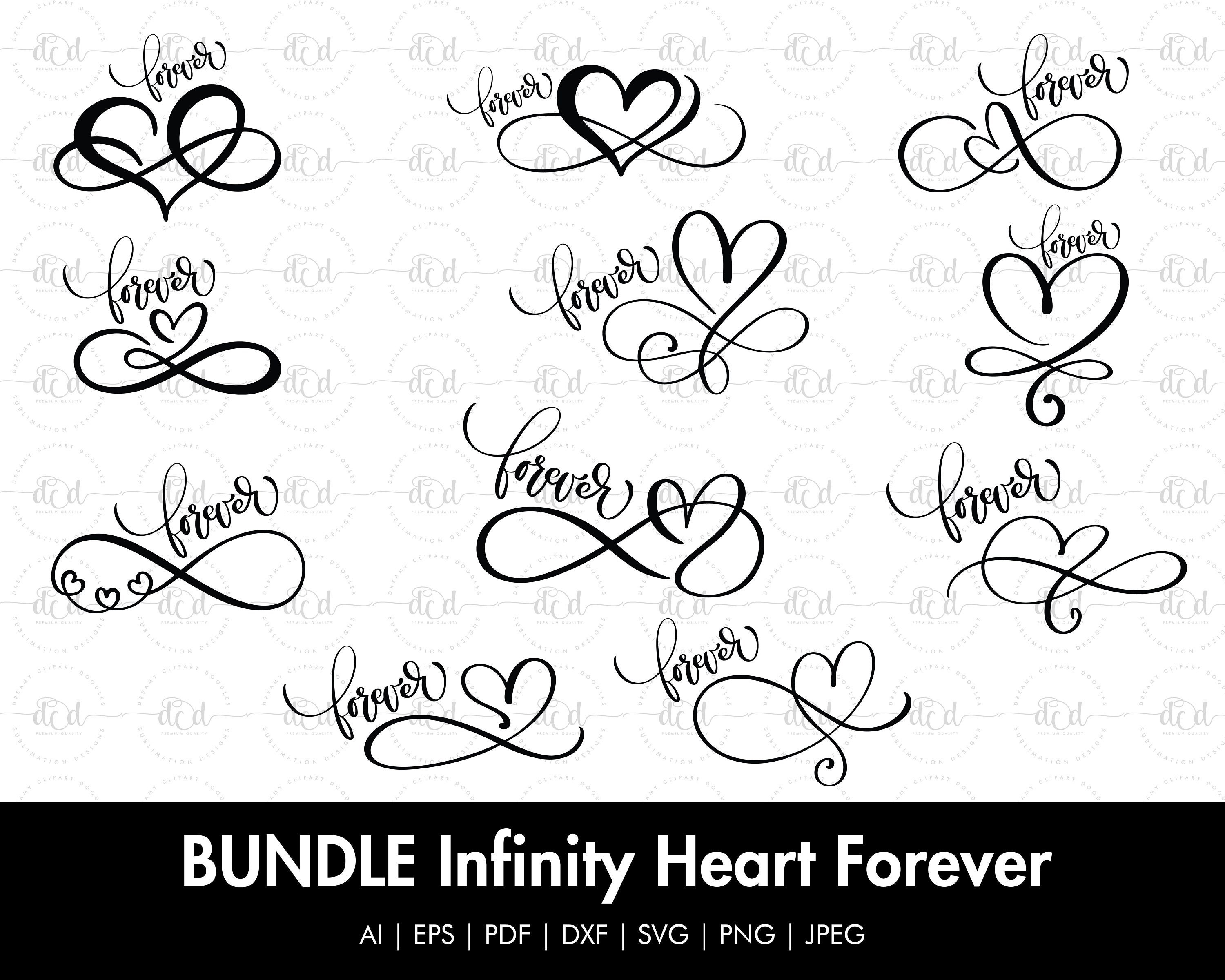 BUNDLE Infinity Heart Forever SVG, Cut File for Cricut, Silhouette ...
