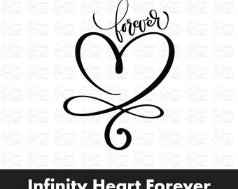 INFINITY HEART Forever Svg, Infinity Heart, Infinity Heart SVG, Cut ...