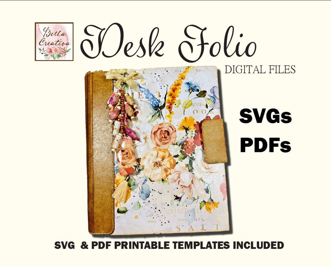 Desk Folio SVG Files and PDF Printable Templates Video Tutorials, PDF ...