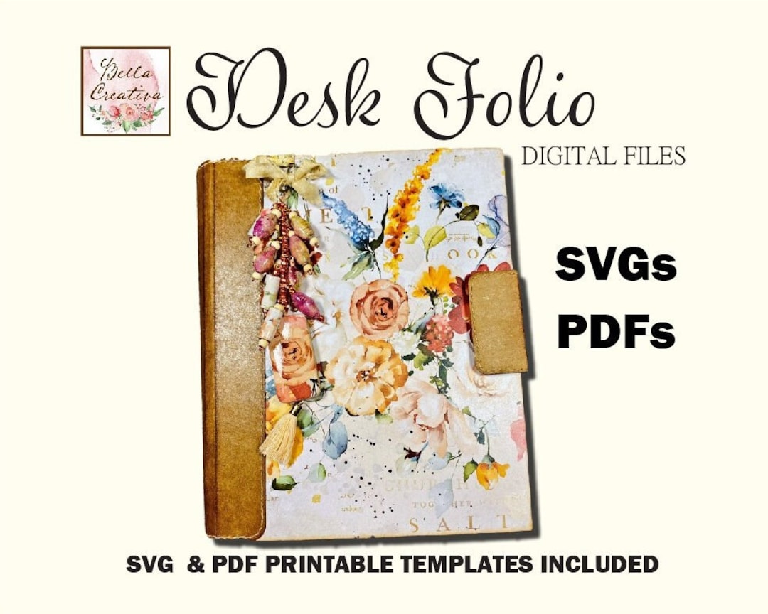 Desk Folio SVG Files and PDF Printable Templates Video Tutorials, PDF ...