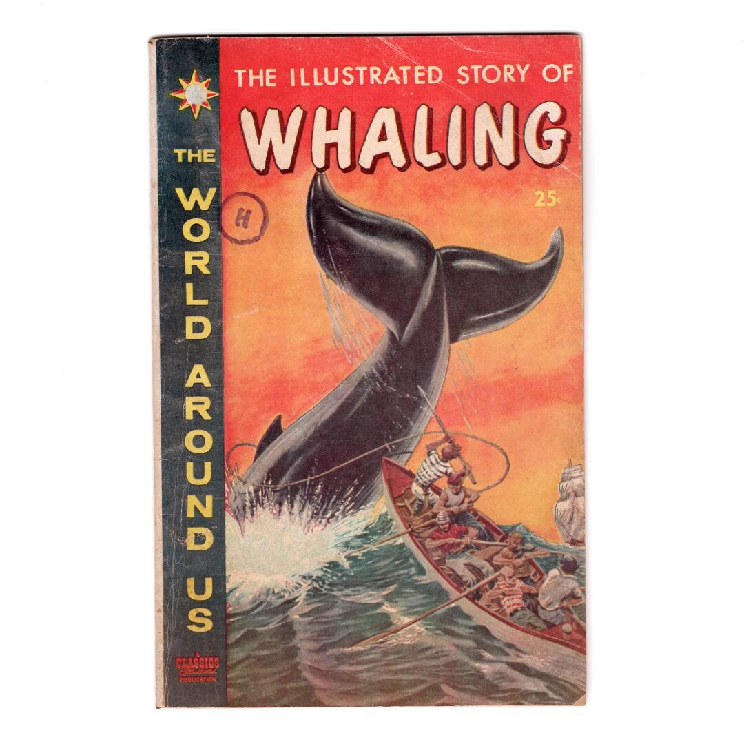 Vintage Comic Book the Illustrated Story of Whaling From the World ...