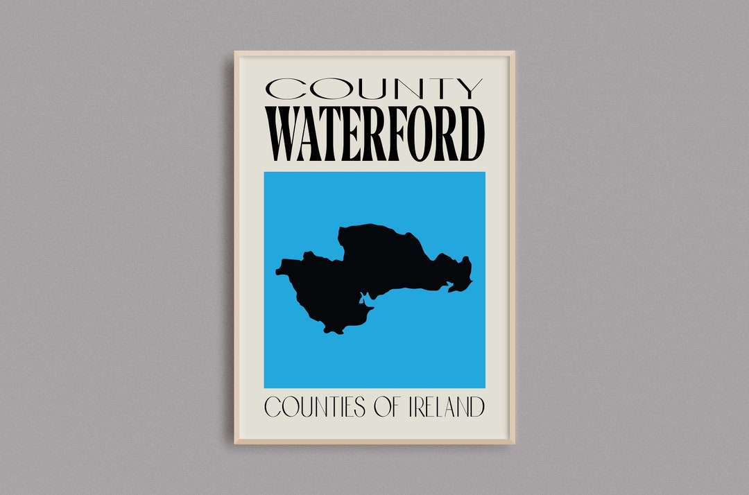 County Waterford Map | Ireland Map Print | Counties of Ireland ...