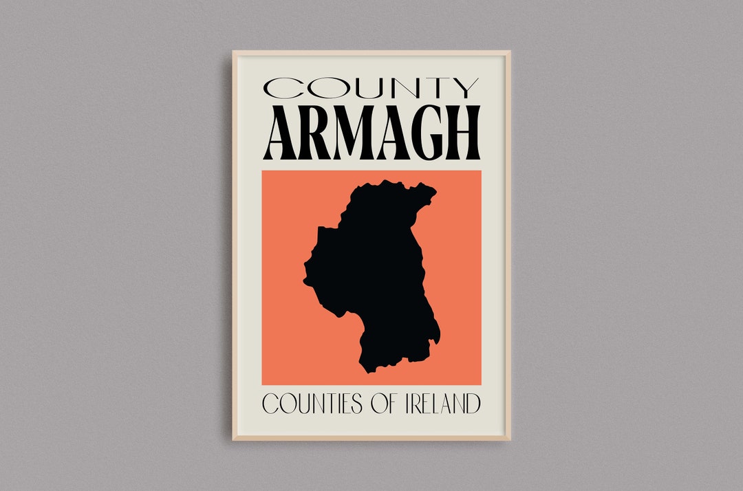 County Armagh Map | Ireland Map Print | Counties of Ireland | Ireland ...