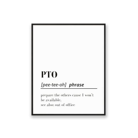 Funny Office Wall Art PTO Definition Print Office Wall Decor - Etsy