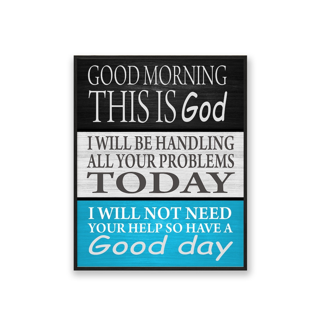 Christian Poster Christianity Art Catholic Print Good Morning This is ...