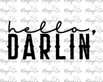 Hello Darlin Png - Etsy