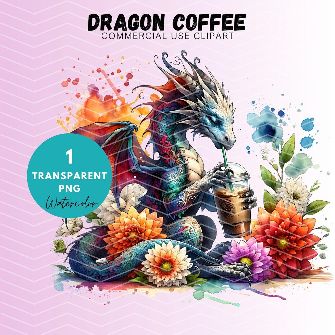 Dragon and Coffee PNG, Dragon Design, Coffee Sublimation PNG, Digital ...