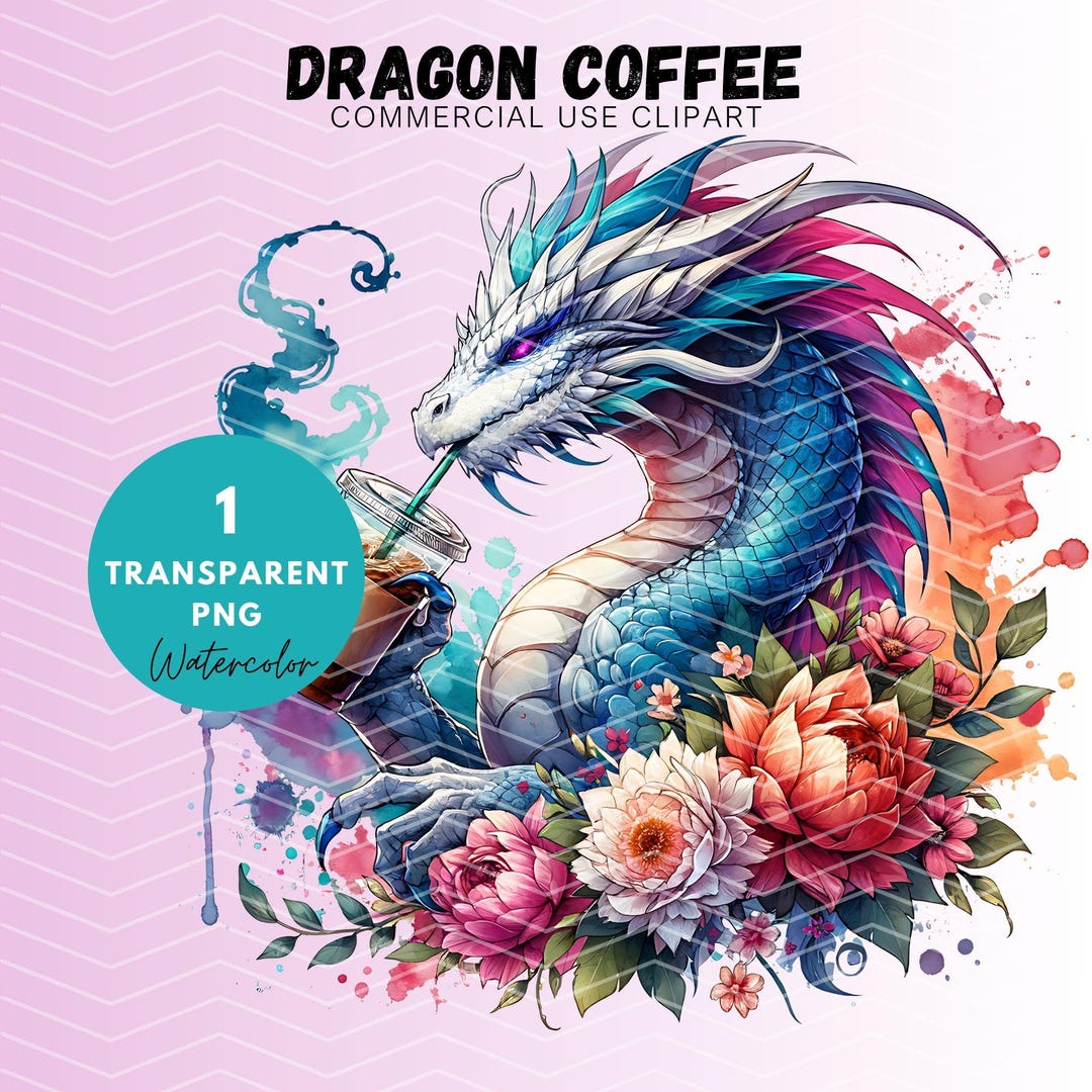 Dragon and Coffee PNG, Dragon Design, Coffee Sublimation PNG, Digital ...