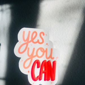 Yes You Can Sticker Quote Words and Sayings Sticker - Etsy
