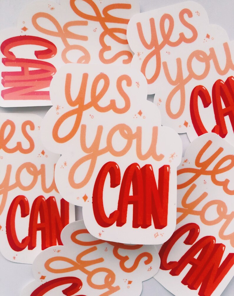 Yes You Can Sticker Quote Words and Sayings Sticker - Etsy