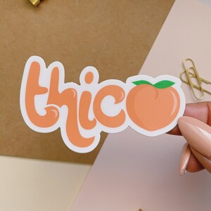 Thicc Peach Matte Vinyl Sticker-thicc Meme Sticker |peach Sticker ...