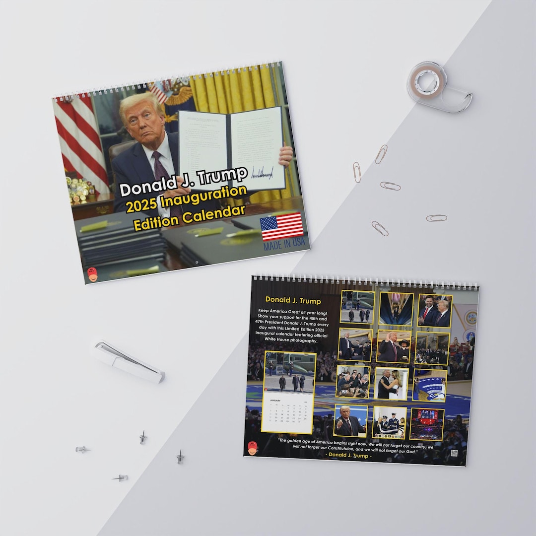 Limited Donald Trump 2025 Inauguration Wall Calendar, Gift for Trump ...