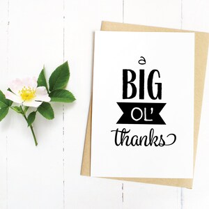 Printable Card,instant Download,thank You,a Big Ol Thanks,typography ...