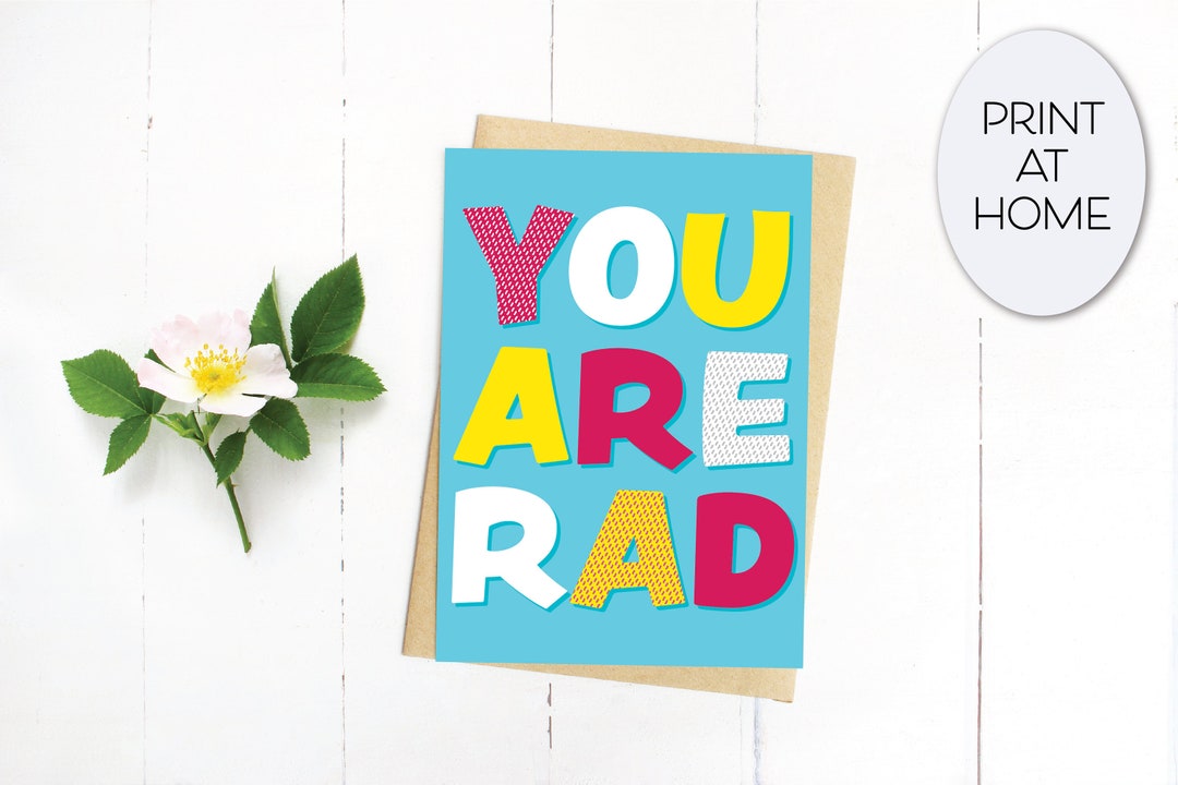 Printable Card, Instant Download, You Are Rad, Graduation ...