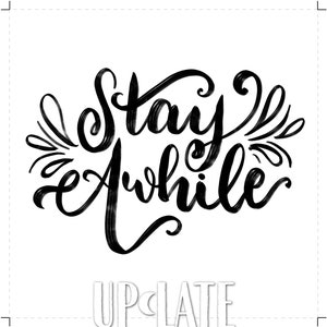 8x8inch, Stay Awhile Sign, Printable Wall Art, Instant Download, Guest ...