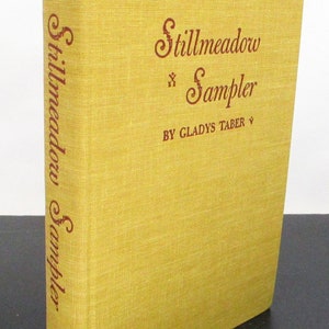 Stillmeadow Sampler by Gladys Taber HCDJ - Etsy
