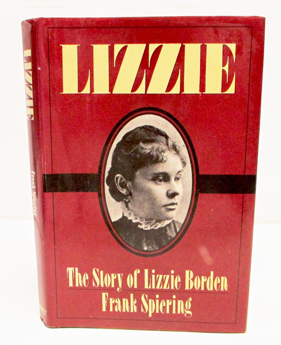 Lizzie the Story of Lizzie Borden by Frank Spiering HCDJ - Etsy