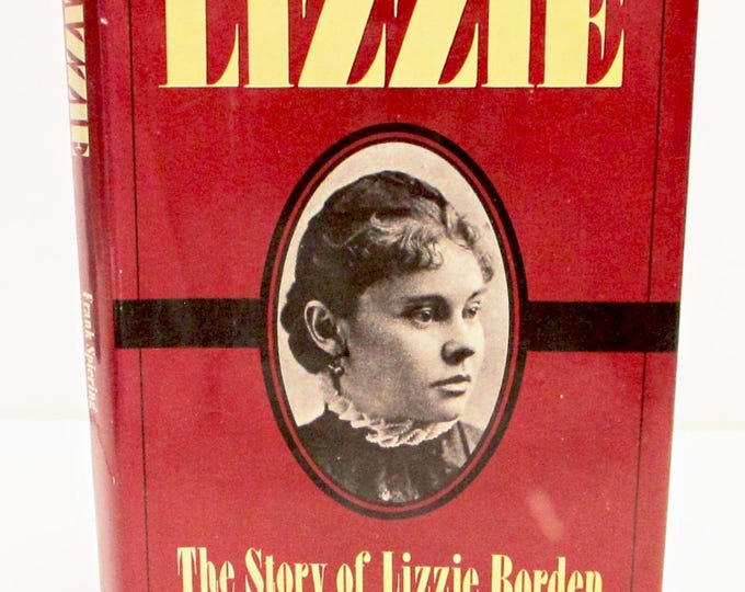 Lizzie the Story of Lizzie Borden by Frank Spiering HCDJ - Etsy