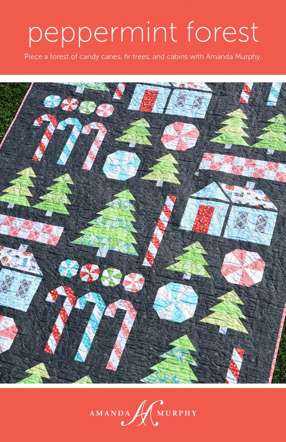 Peppermint Forest Quilt Pattern From Amanda Murphy Design - PAPER ...