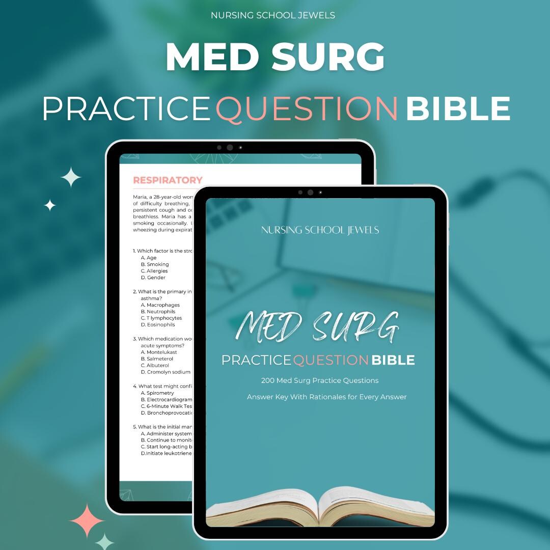 Med-surg Practice Question Bible | Part 1 | 200 Med-surg Practice ...