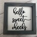 Hello Sweet Cheeks Wall Sign Canvas Sign Rustic Wood Frame - Etsy