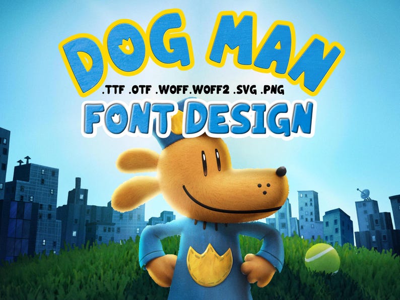 Dogman Font & SVG Inspired Design Movie, Musical and Comic Font | Fun ...