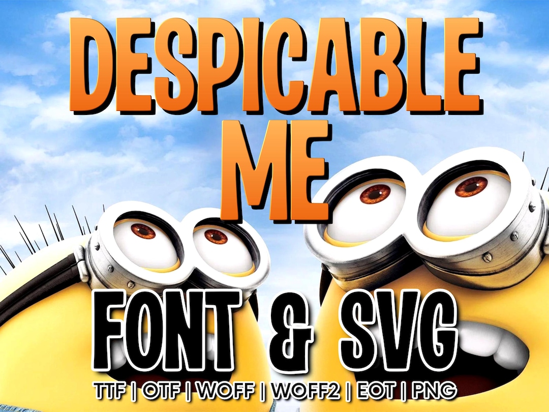 Despicable Me Font & SVG Inspired Design Movie-inspired Font | Cartoon ...