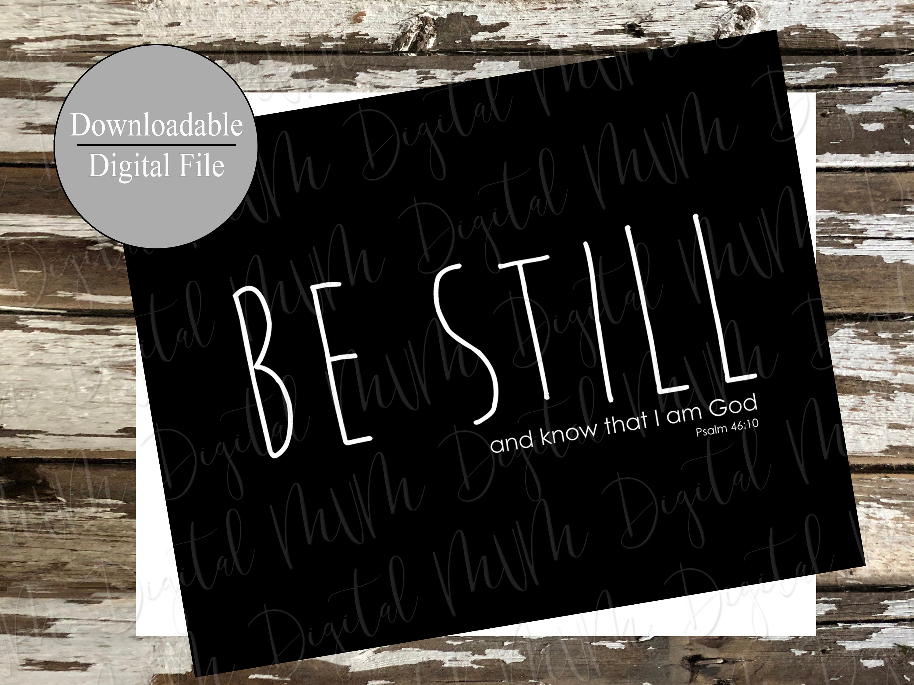Be Still Print, Digital Print, Be Still Sign - Etsy