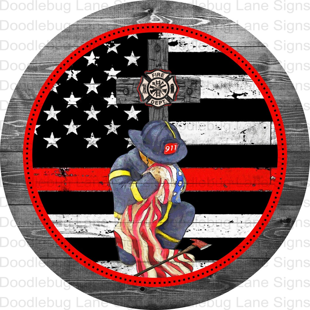 Fireman Wreath Sign-kneeling Firefighter-back the Red-round Wreath Sign ...