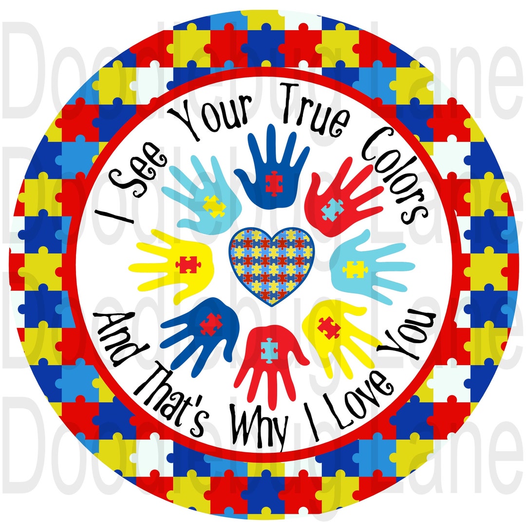 Autism Sign-i See Your True Colors-autism Wreath-metal Wreath Sign ...