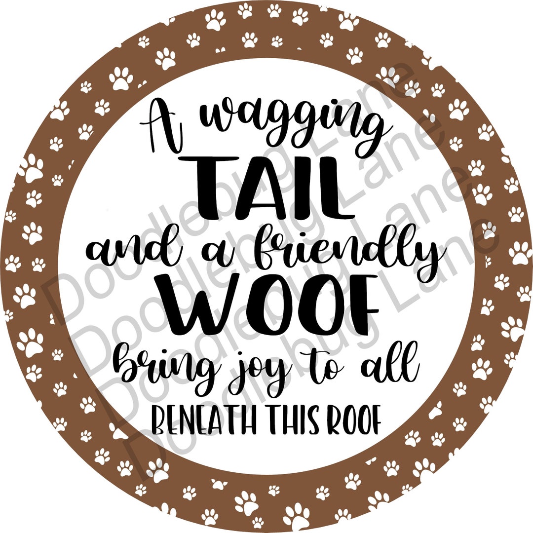 Pet Wreath Sign - A Wagging Tail - Dog Sign - Paw Print Sign - Metal ...
