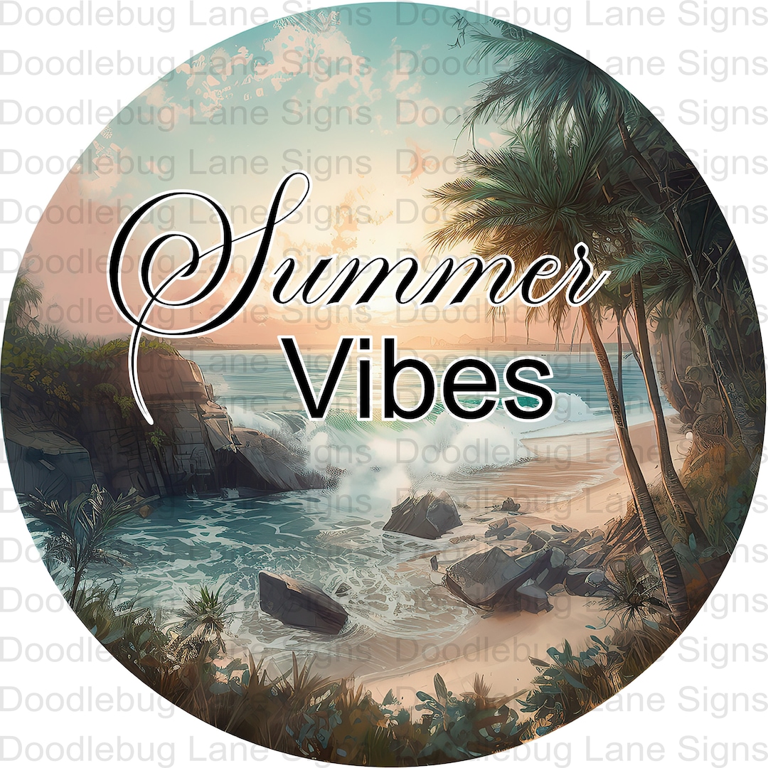 Summer Vibes Wreath Sign - Beach Scene - Summer Sign - Round Wreath ...