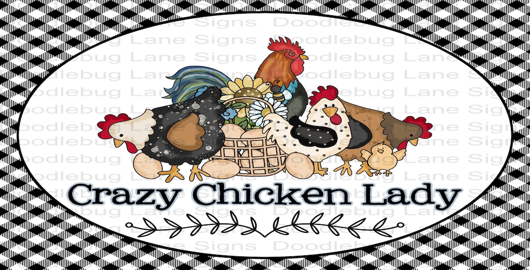 Crazy Chicken Lady - Chicken Wreath Sign - Farmhouse Wreath Decor ...