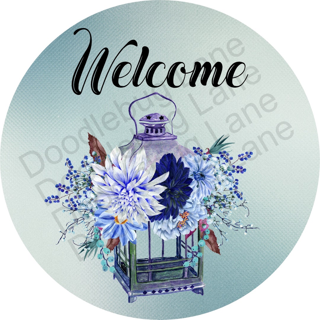 Welcome Wreath Sign - Welcome Sign - Blue Lantern - Round Sign - Metal ...