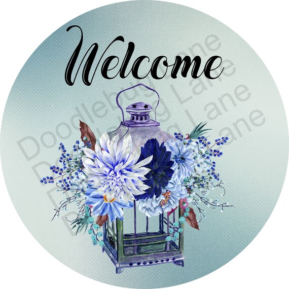 Welcome Wreath Sign Welcome Sign Blue Lantern Round Sign - Etsy
