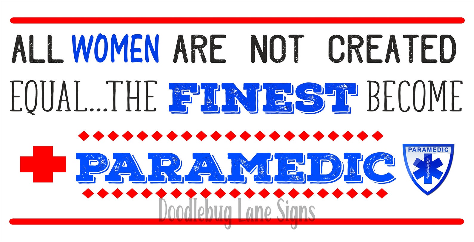 Paramedic Wreath Sign-paramedic Sign-not All Men Are Created - Etsy