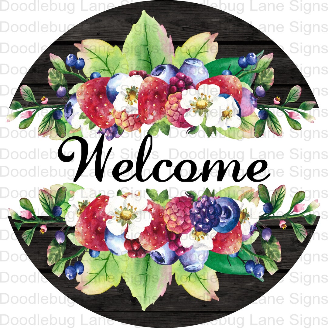 Welcome Wreath Sign-strawberry, Blueberry and Raspberry-spring Sign ...