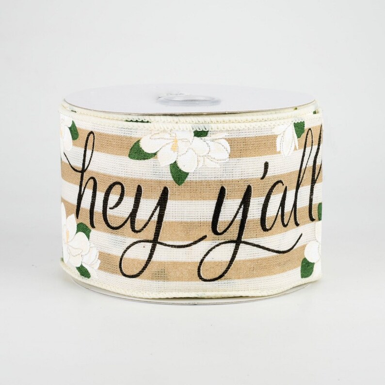 Wired Ribbon Hey Yall Magnolia Ribbon White Magnolia - Etsy