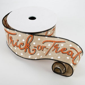 Wired Ribbon - Trick or Treat Ribbon - 2.5" X 10 Yards - Halloween ...