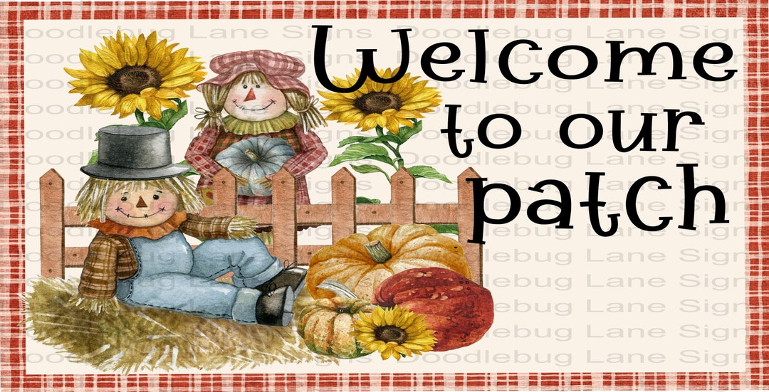 Welcome to Our Patch- Fall Wreath Sign-scarecrow Wreath Sign-rectangle ...