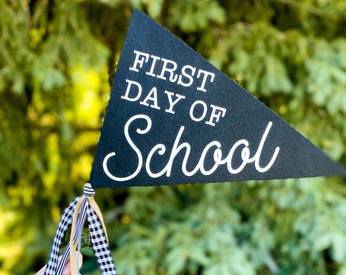 First Day of School Felt Pennant Flag | Back to School Sign - Etsy