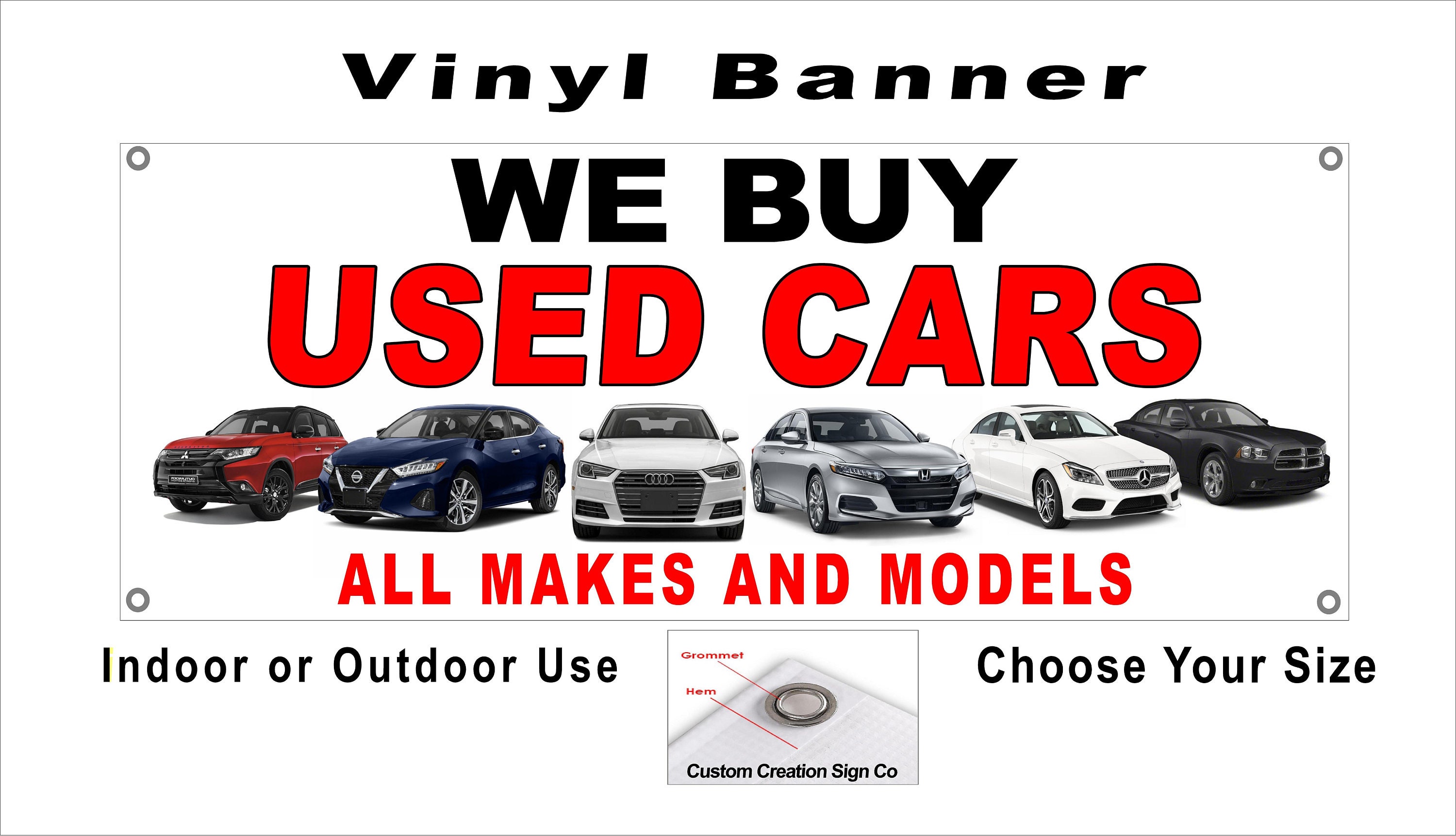 We Buy Used Cars All Makes and Models Vinyl Banner Sign - Etsy