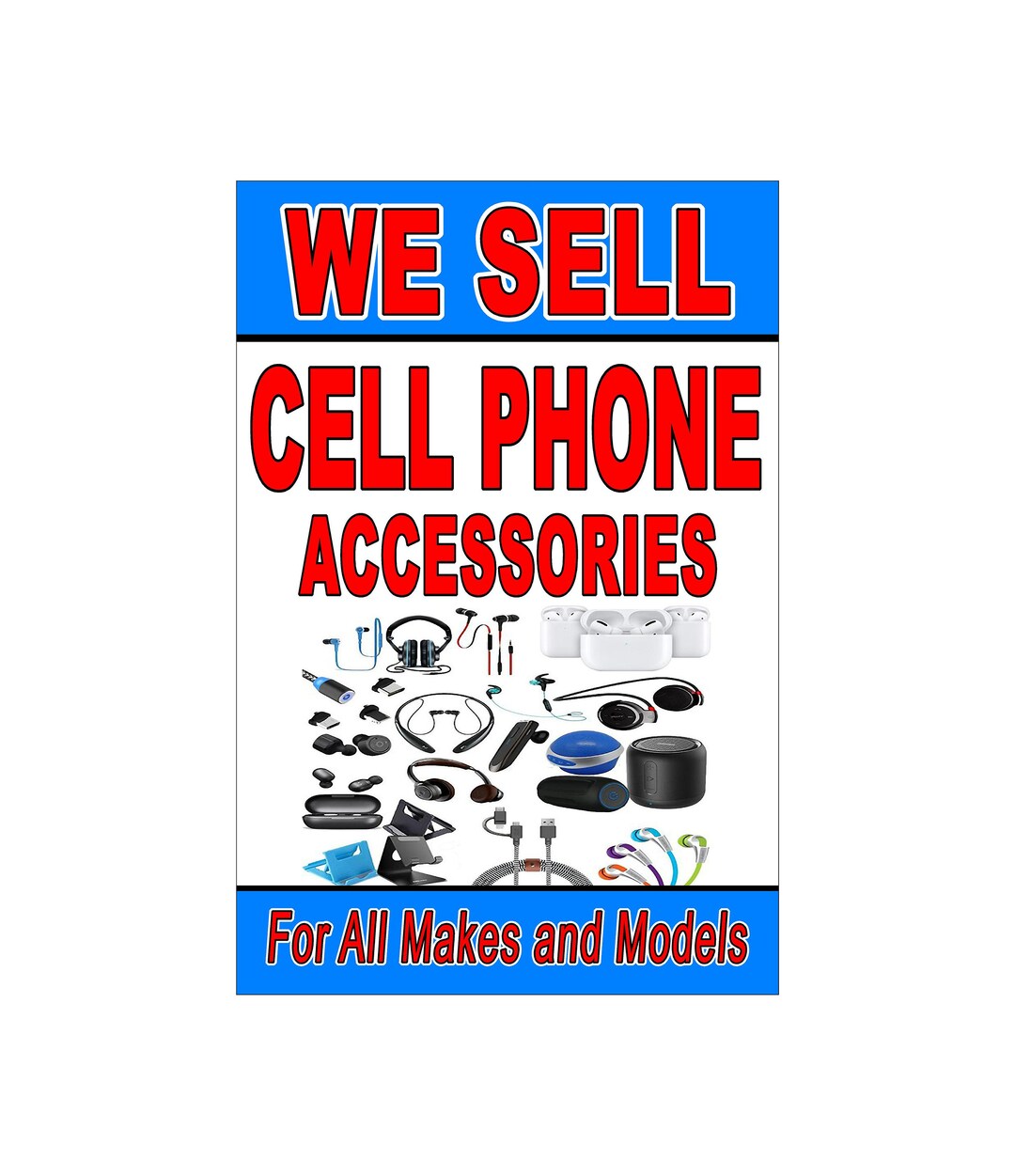 We Sell Cell Phone Accessories Advertising Poster Sign 24"x36" - Etsy