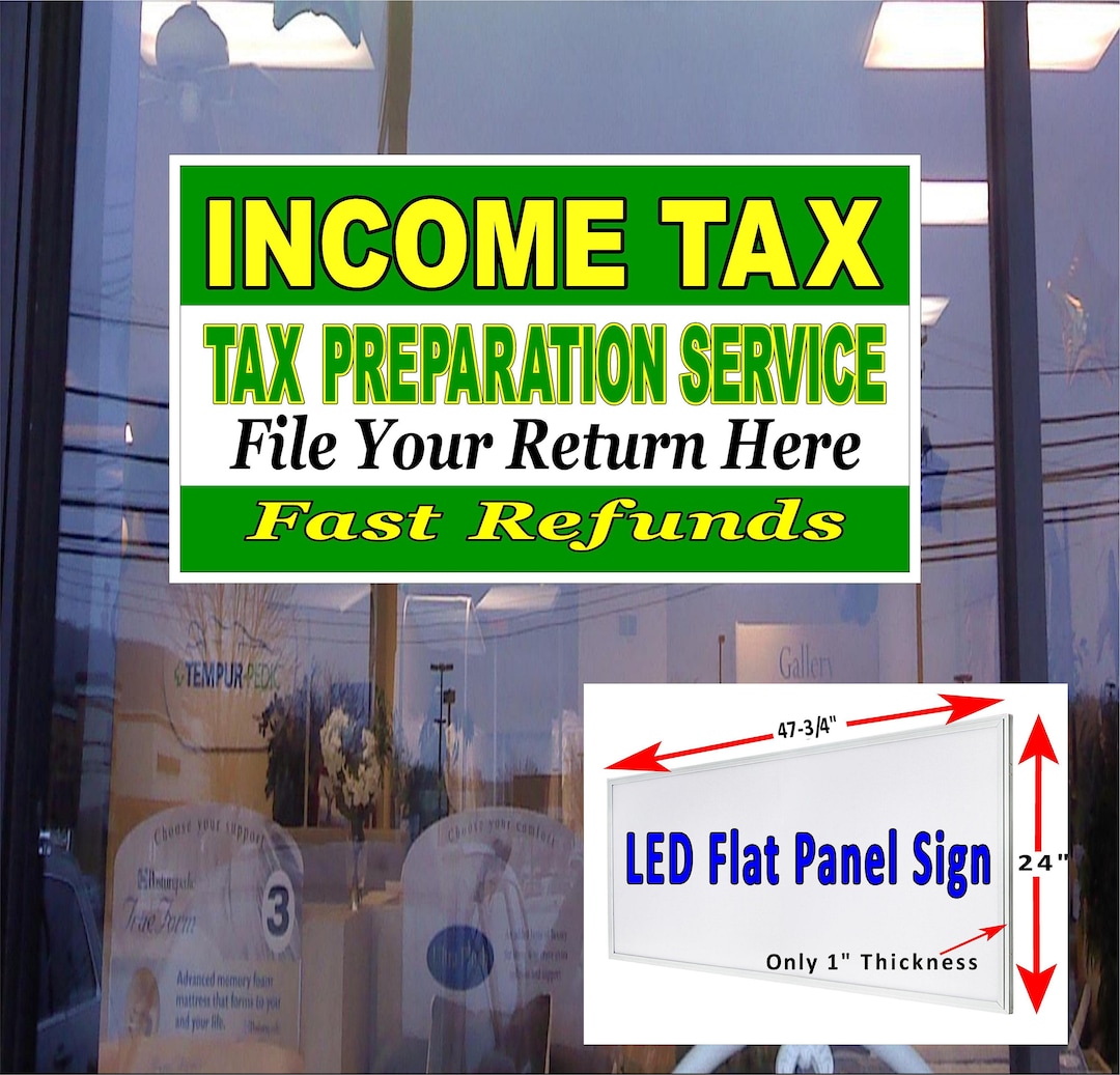 Income Tax Service Led Flat Panel Light Box Window Sign 48x24 - Etsy