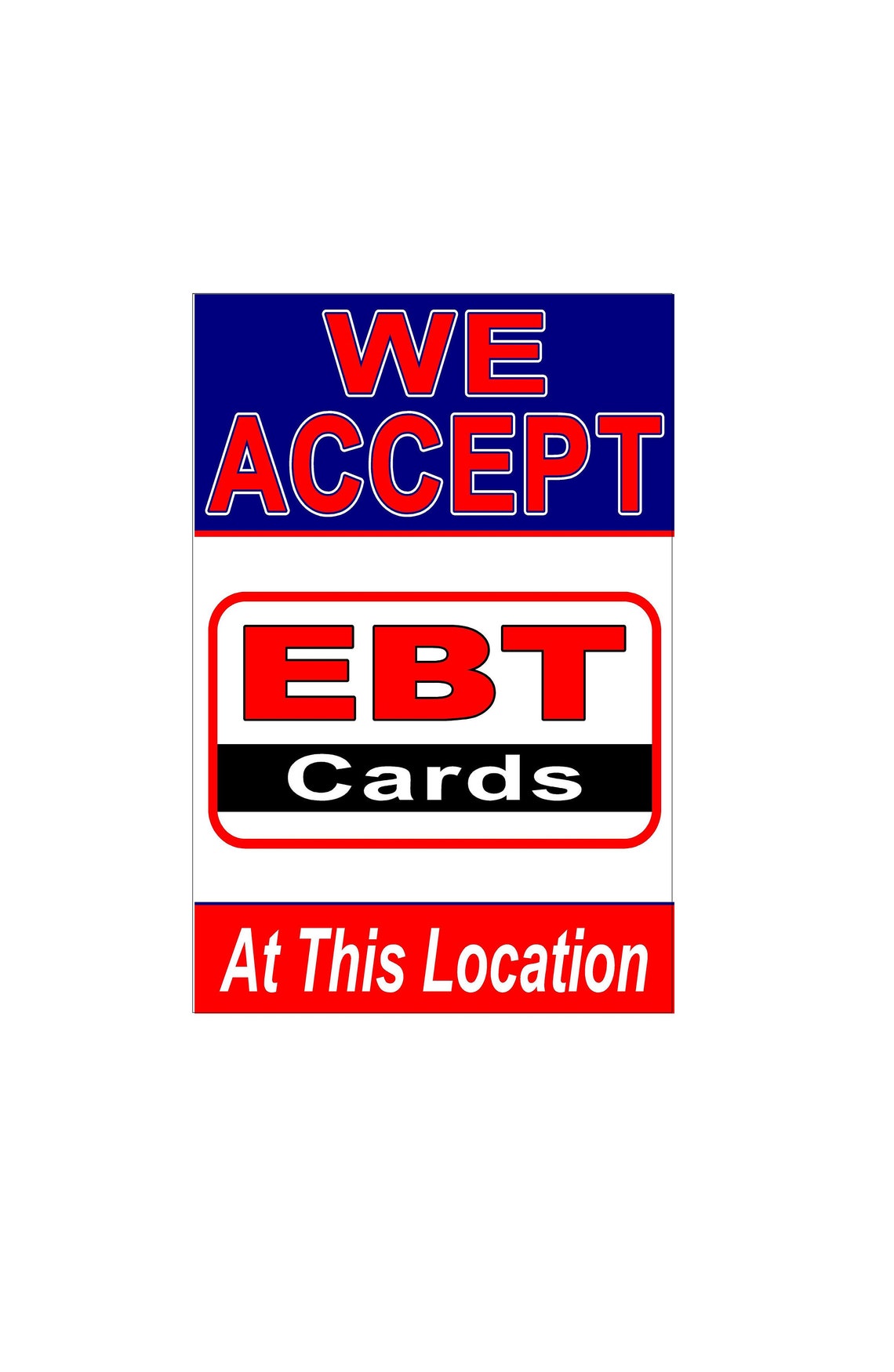 We Accept EBT Cards Advertising Poster Sign 24x36 - Etsy