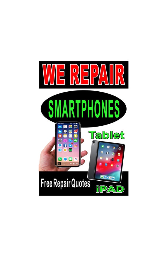 We repair Smartphones tablets ipad Advertising Poster Sign | Etsy