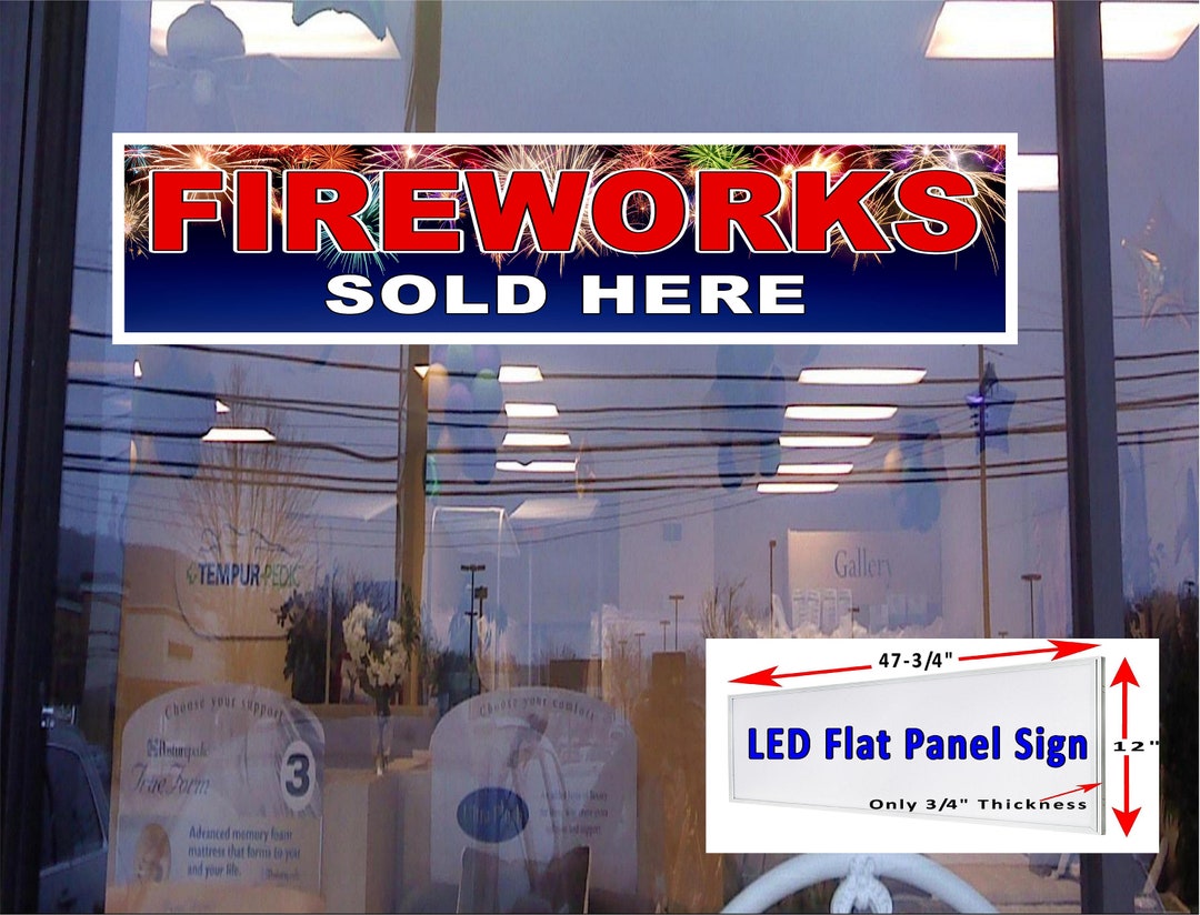Fireworks Sold Here Led Flat Panel Light Box Window Sign 48x12 - Etsy