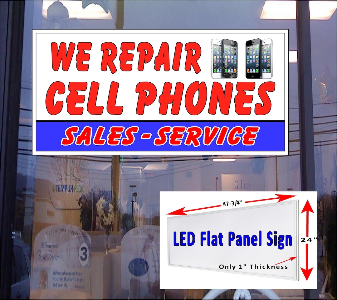 We Repair Cell Phones Led Flat Panel Light Box Window Sign 48x24 - Etsy