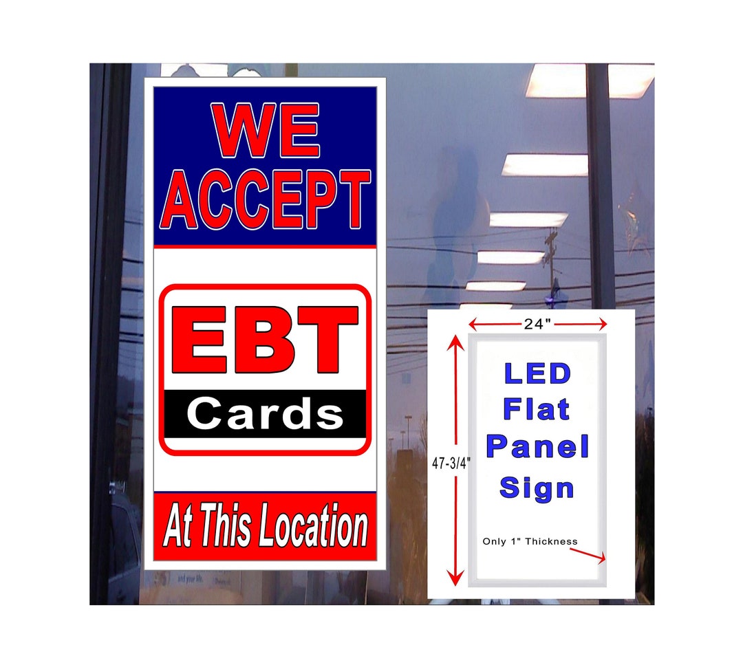 We Accept EBT Cards at This Location Led Flat Panel Light Box - Etsy